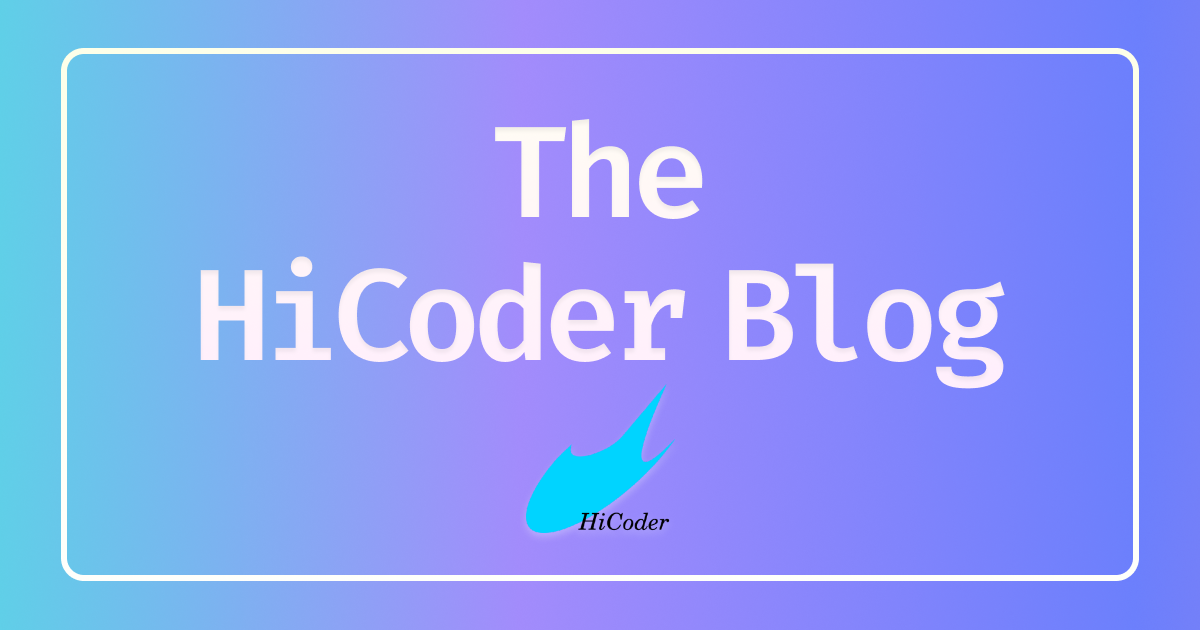 HiCoder Blog